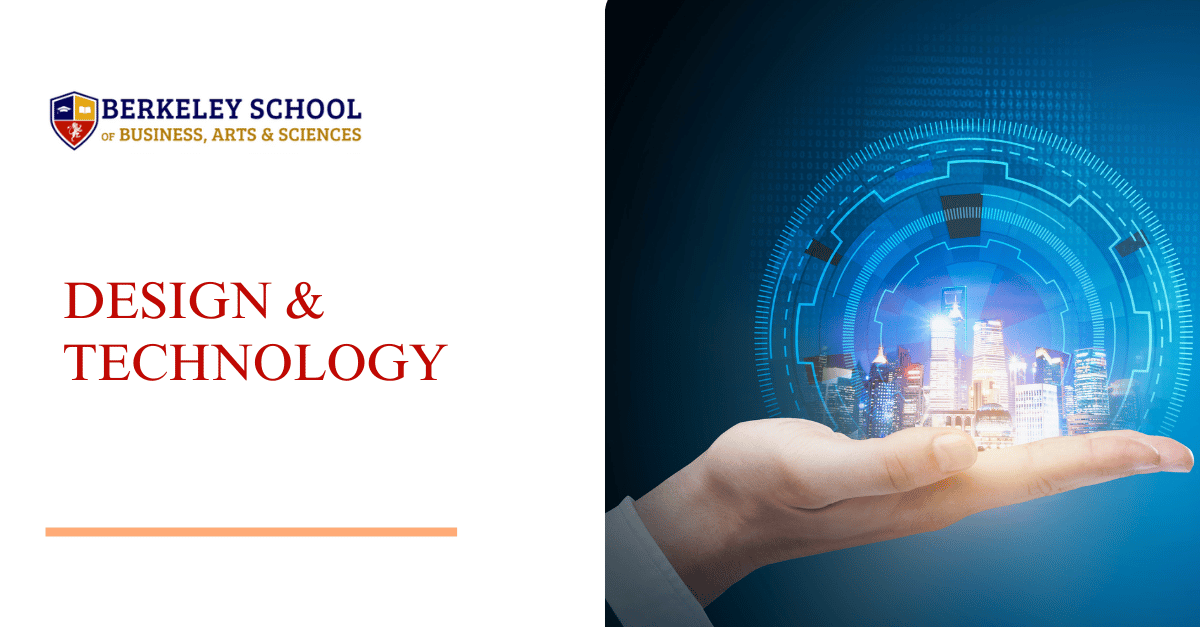 BERKELEY SCHOOL OF BUSINESS, ARTS & SCIENCES - A Level Design and ...
