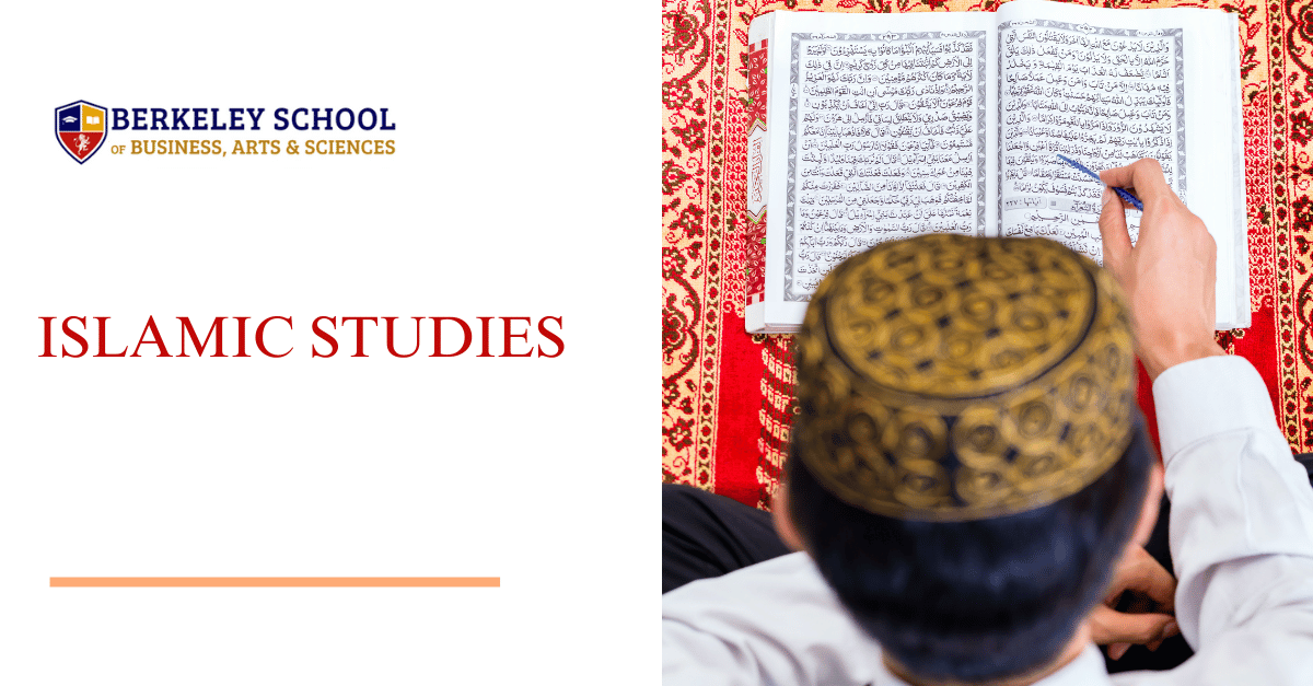 BERKELEY SCHOOL OF BUSINESS, ARTS & SCIENCES - Islamic Studies Online ...