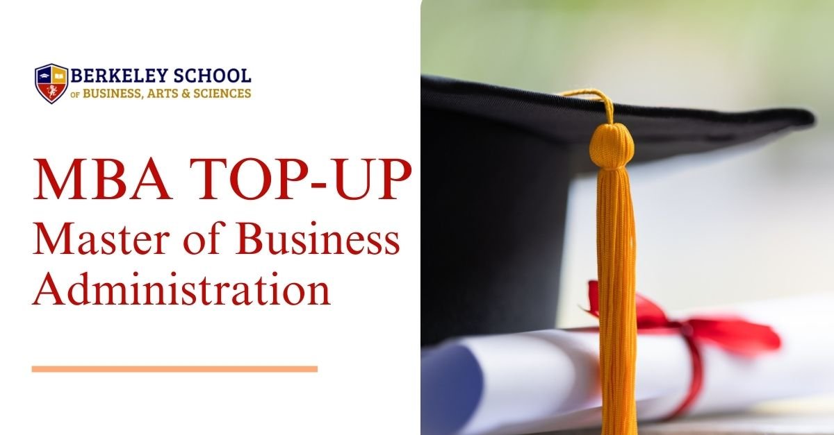 BERKELEY SCHOOL OF BUSINESS, ARTS & SCIENCES - MBA Top-Up Online from ...