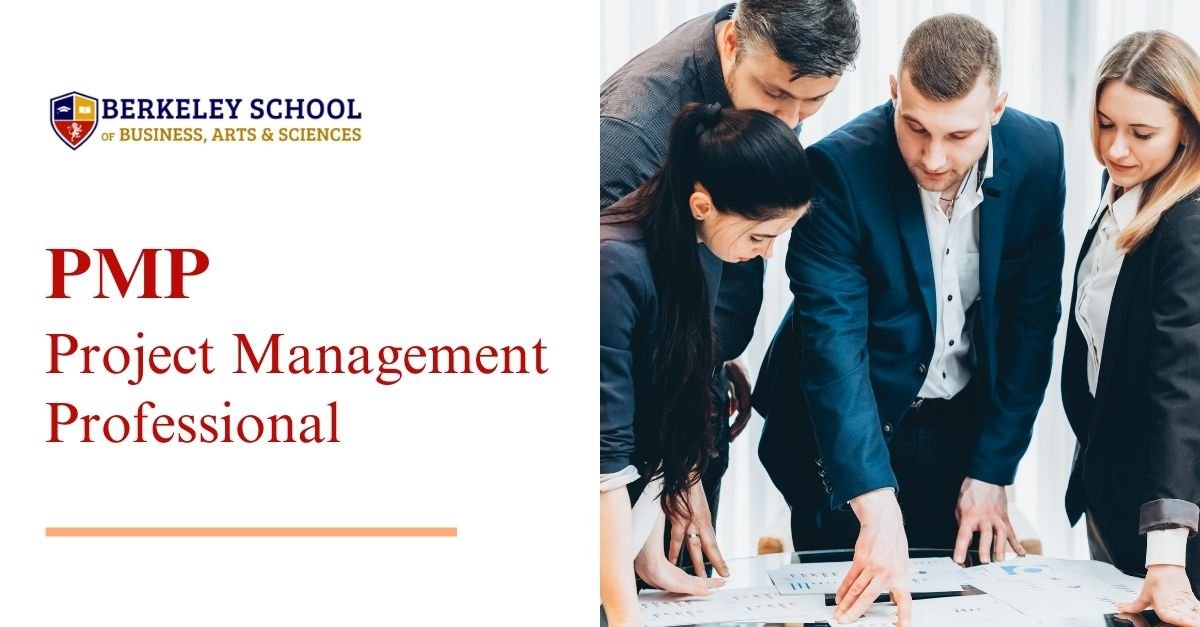 BERKELEY SCHOOL OF BUSINESS, ARTS & SCIENCES - PMP Certification ...